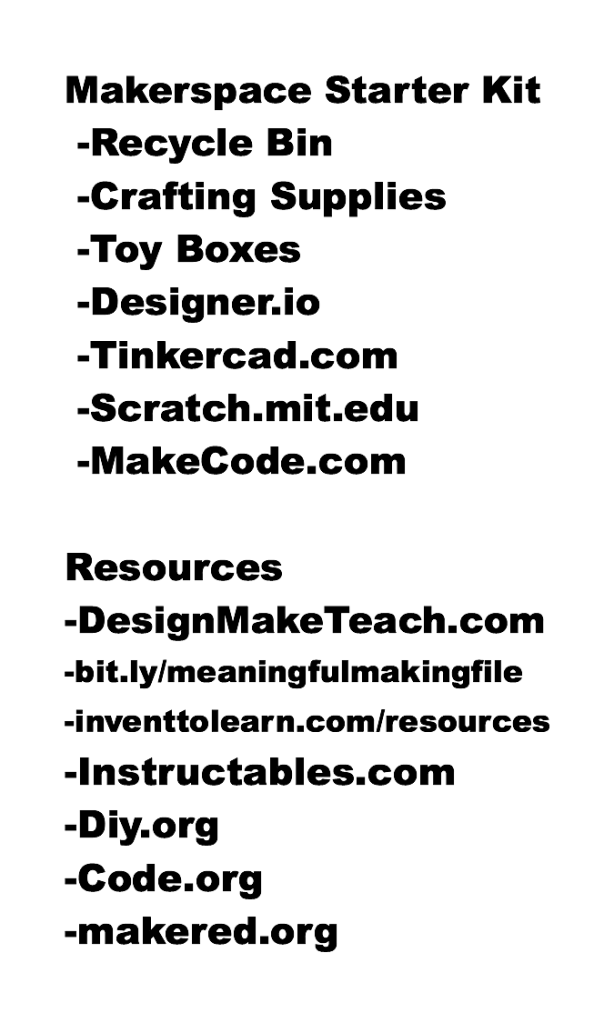 Makerspace Starter Kit 2018 | Design Make Teach